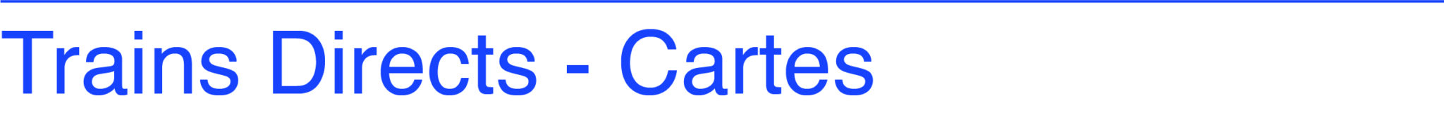 Trains directs : évolution des relations ferroviaires directes des ...