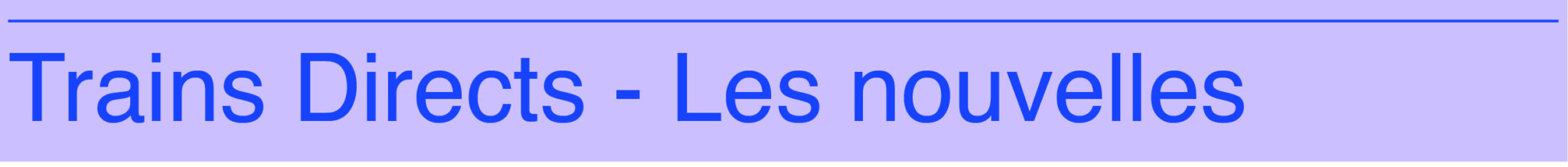 Trains directs : évolution des relations ferroviaires directes des ...